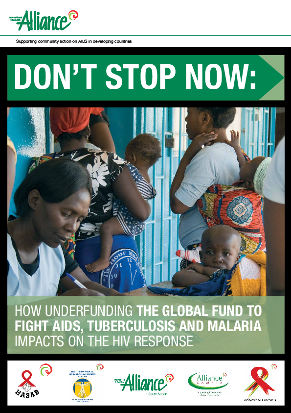 Dont Stop Now How Underfunding The Global Fund To Fight Aids
